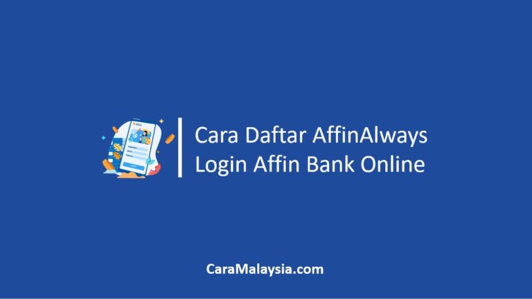 Cara Daftar AffinAlways Login Affin Bank Online App